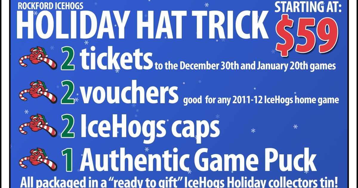 Rockford IceHogs | ADD HOGS HOLIDAY HAT TRICK TO YOUR LIST